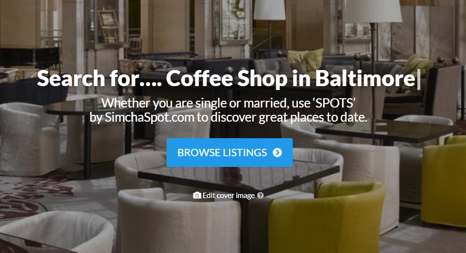 Introducing 'Spots' by SimchaSpot.com - The Ultimate List of Kosher Dating Locations - Simcha Spot